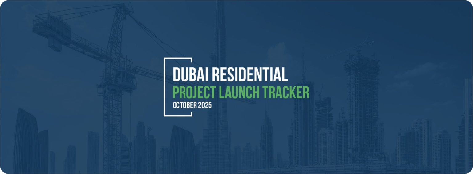 Dubai Residential Project Launch Tracker – October 2025 – REIDIN